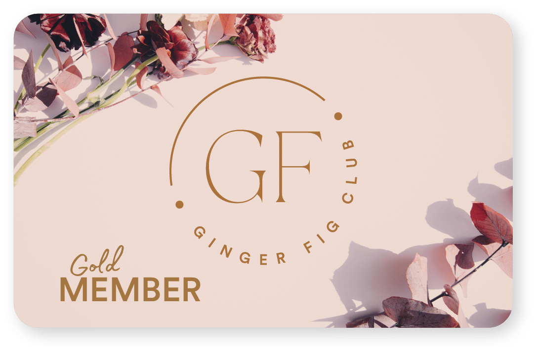 Join the Club - Ginger Fig Club